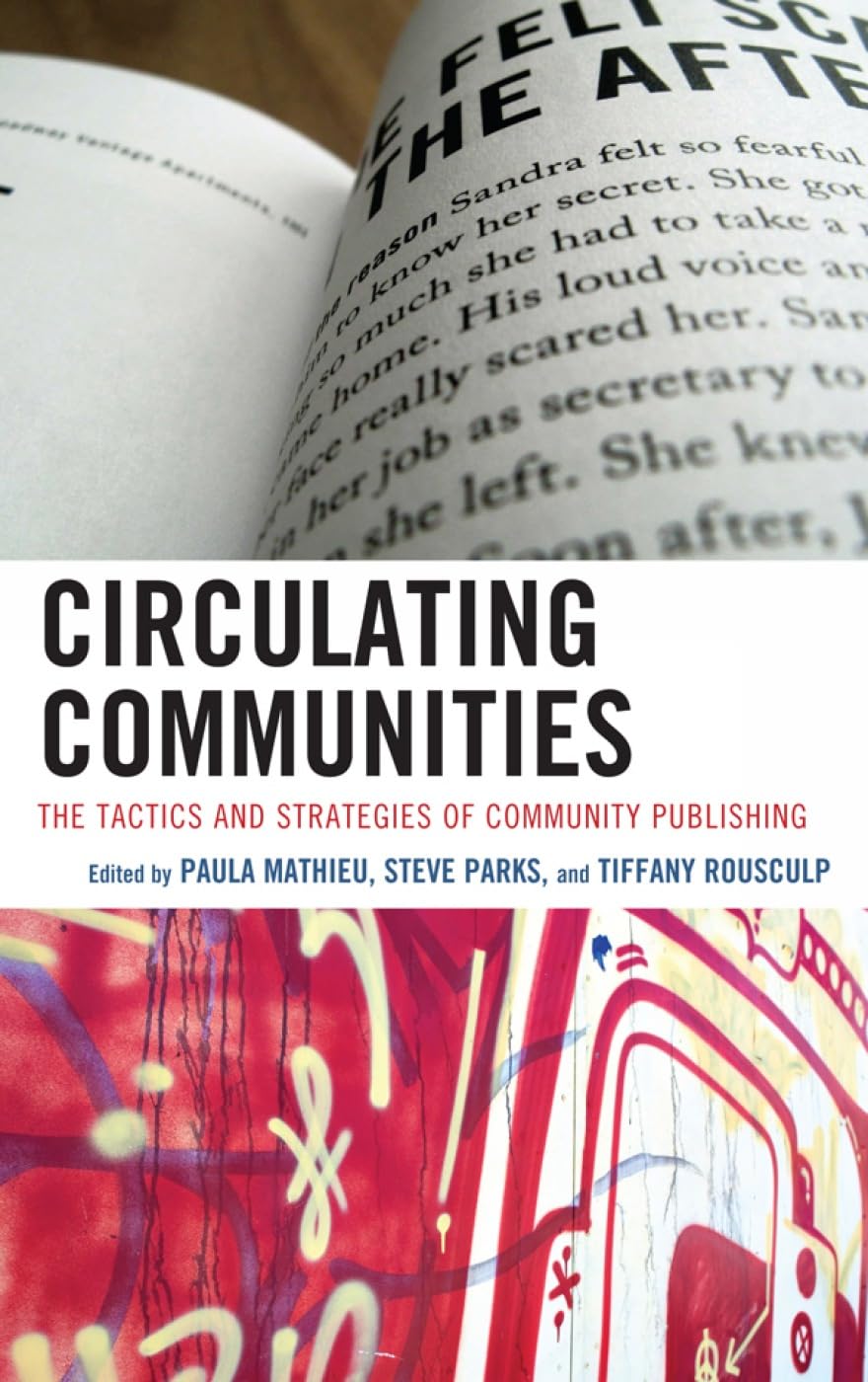 Circulating Communities: The Tactics and Strategies of Community ...