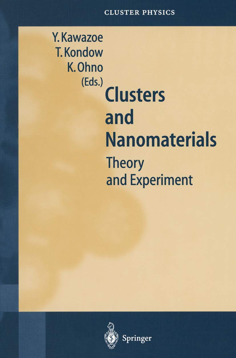 Clusters and Nanomaterials: Theory and Experiment (Springer Series in ...