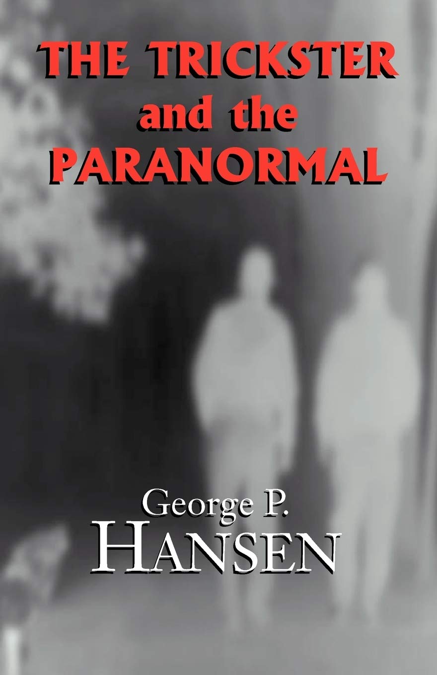 Amazon.com: The Trickster and the Paranormal: 9781401000820: Hansen ...