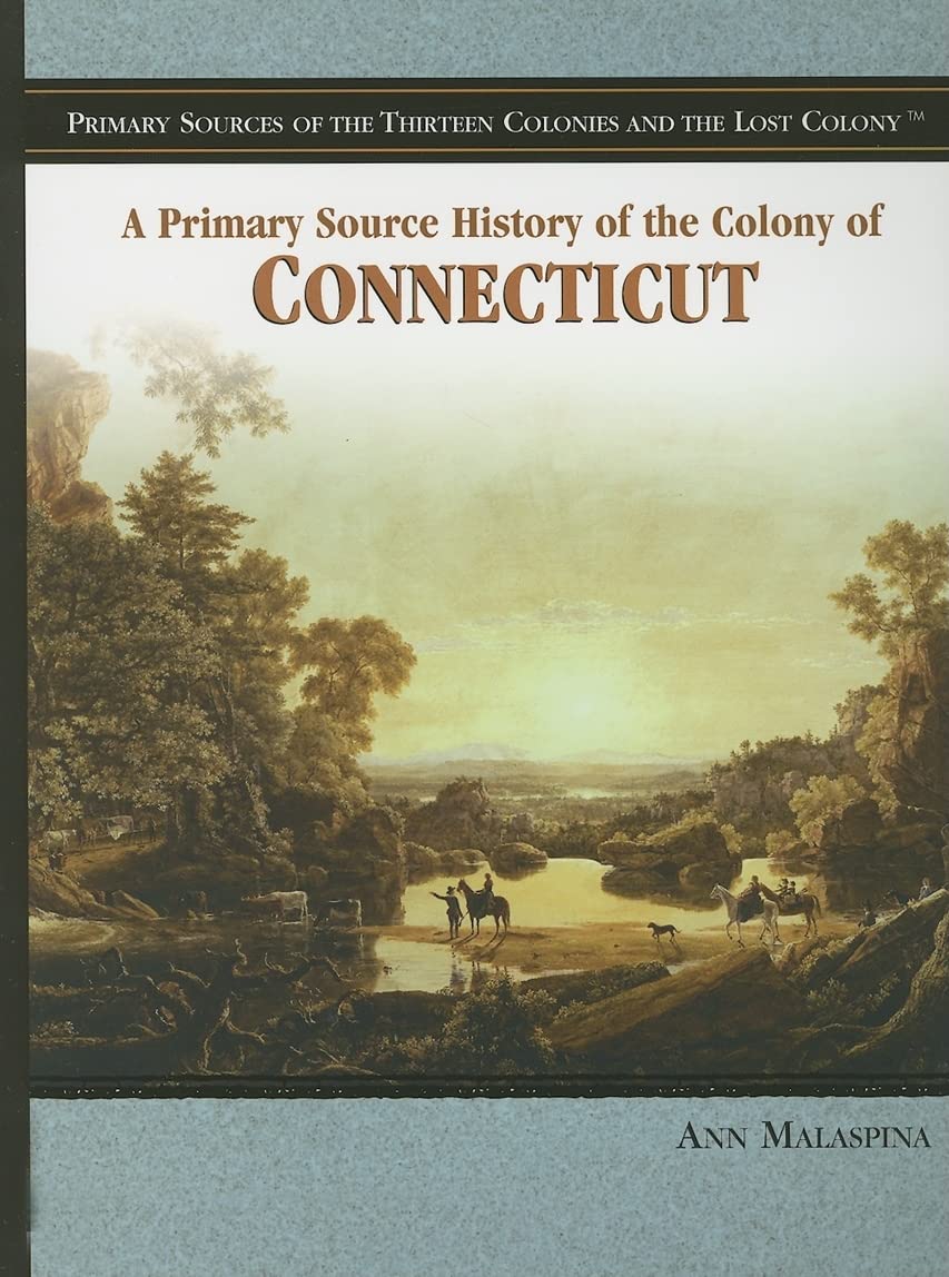 Amazon.com: A Primary Source History of the Colony of Connecticut ...