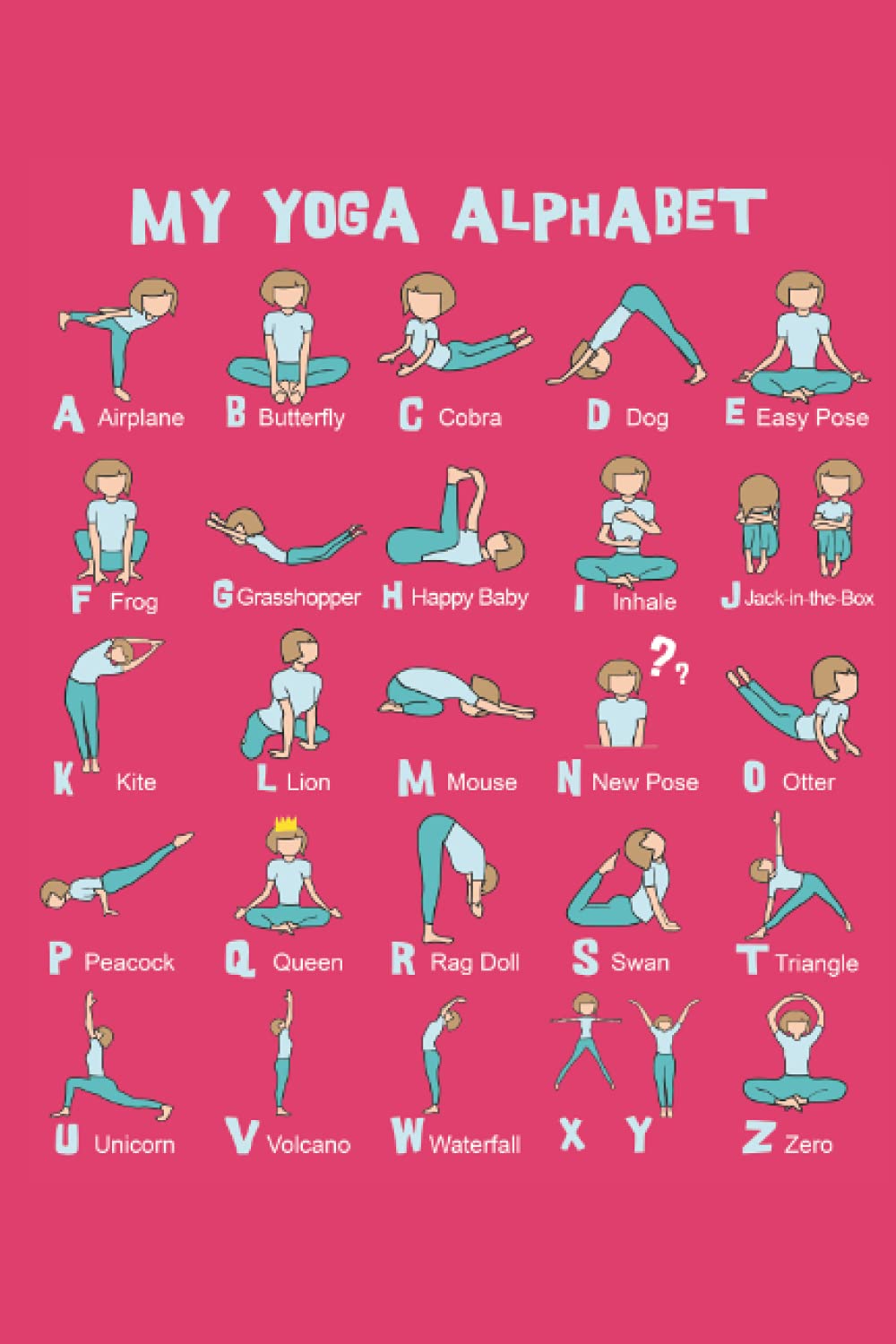 My YOGA ABC Alphabet A-Z of Yoga Techniques: Kinder ABC, Einschulung ...