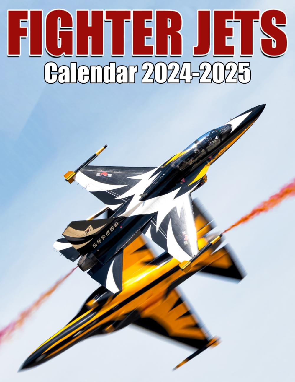 Fighter Jets Calendar 2024 - 2025: 24 Months Calendar Jan 2024 to ...