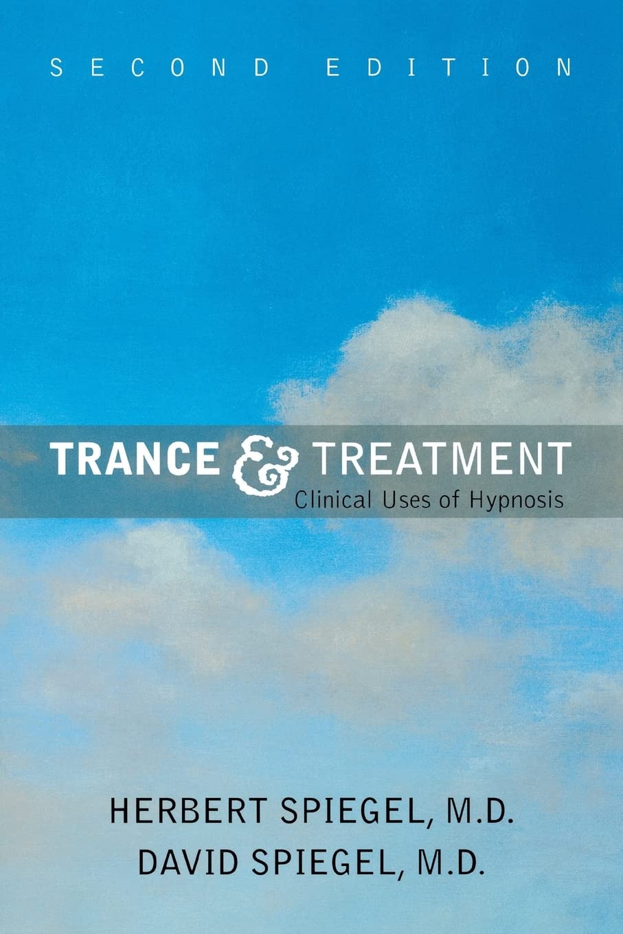 Trance and Treatment: Clinical Uses of Hypnosis: 9781585621903 ...