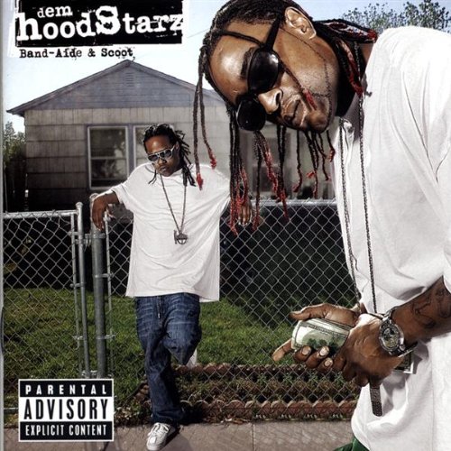 Dem Hoodstarz - Band-Aide & Scoot - Amazon.com Music