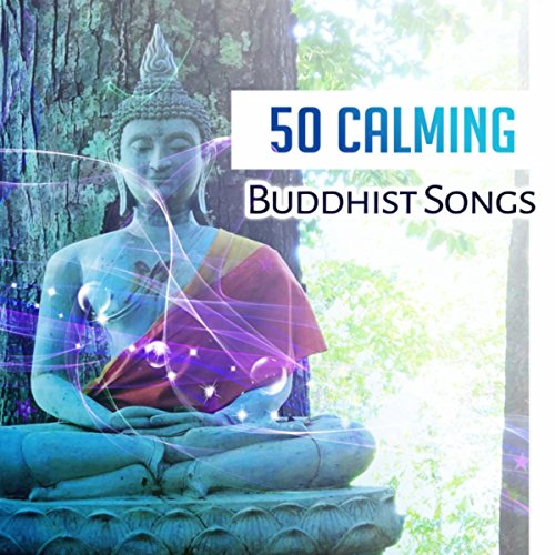 Amazon Music - Various artistsの50 Calming Buddhist Songs: Relaxing ...