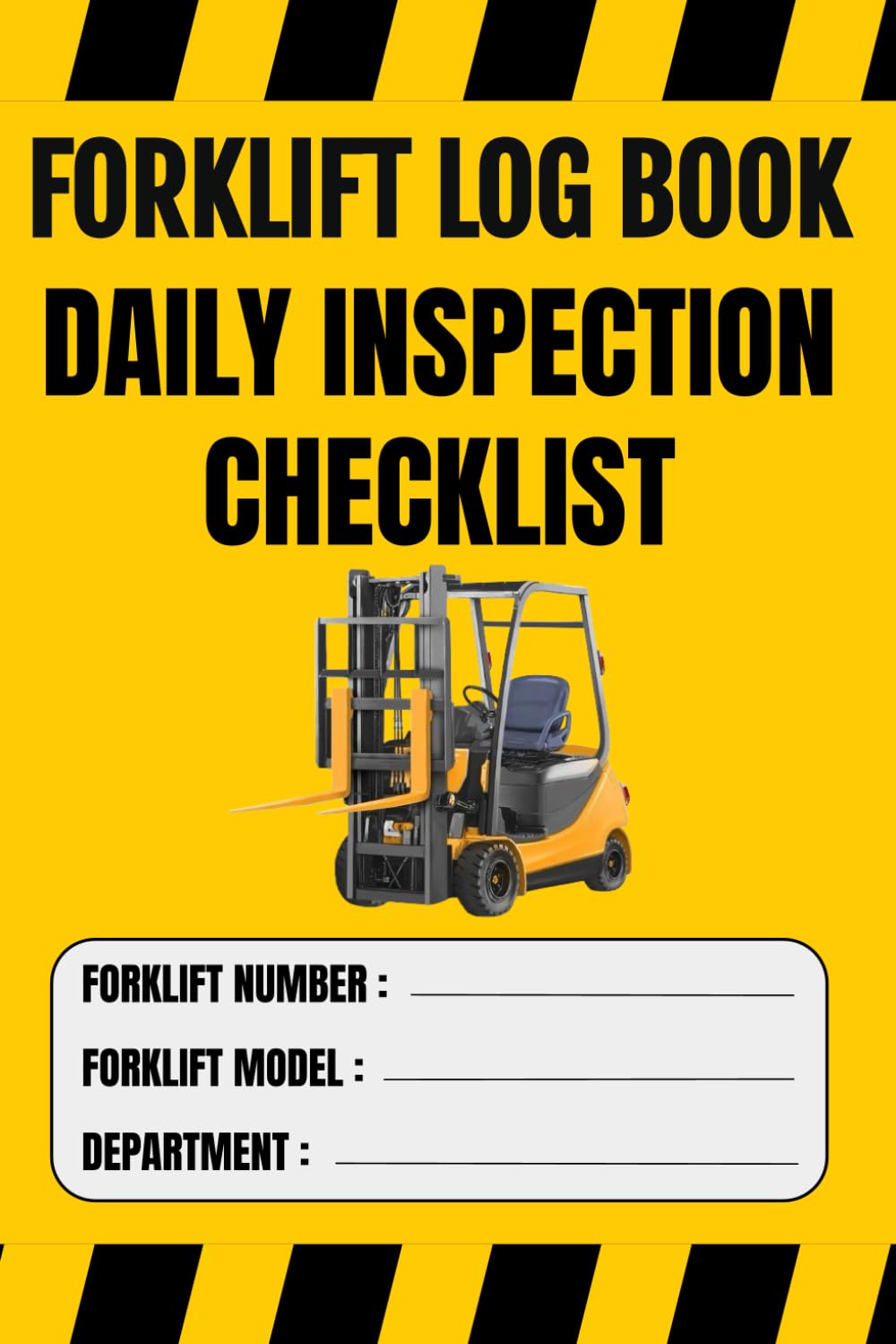 Forklift Log Book with Daily Inspection Checklist: Maintenance and ...