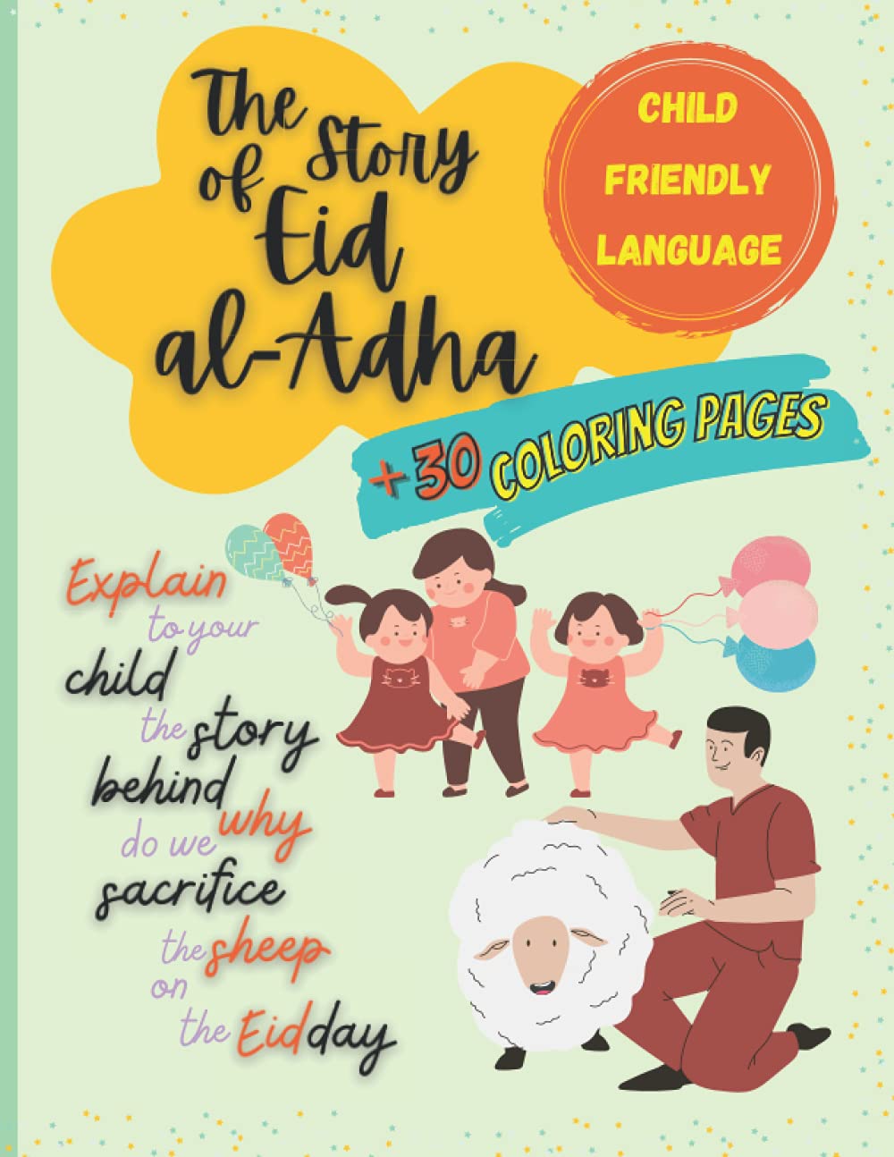 Buy The story of eid al adha: prophet ibrahim and ismail sacrifice ...