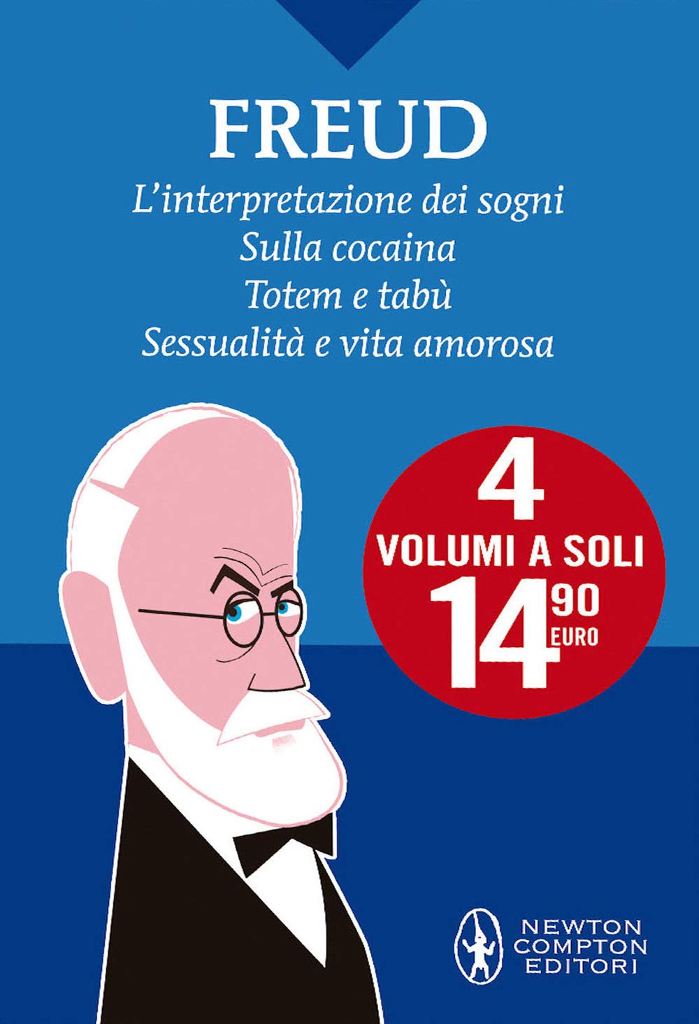 L'interpretazione dei sogni-Sulla cocaina-Totem e tabù-Sessualità e ...