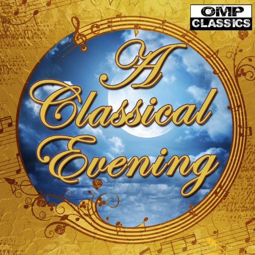 Play A Classical Evening by VARIOUS ARTISTS on Amazon Music