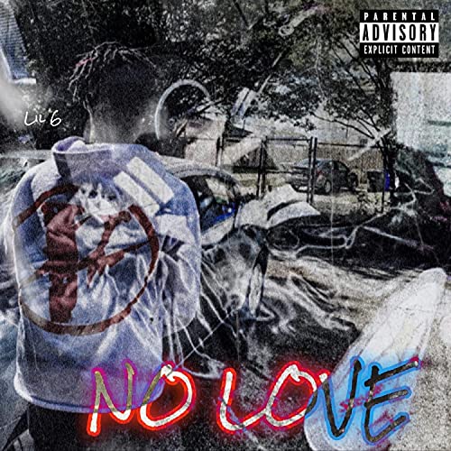 No Love de Lil 6 en Amazon Music Unlimited