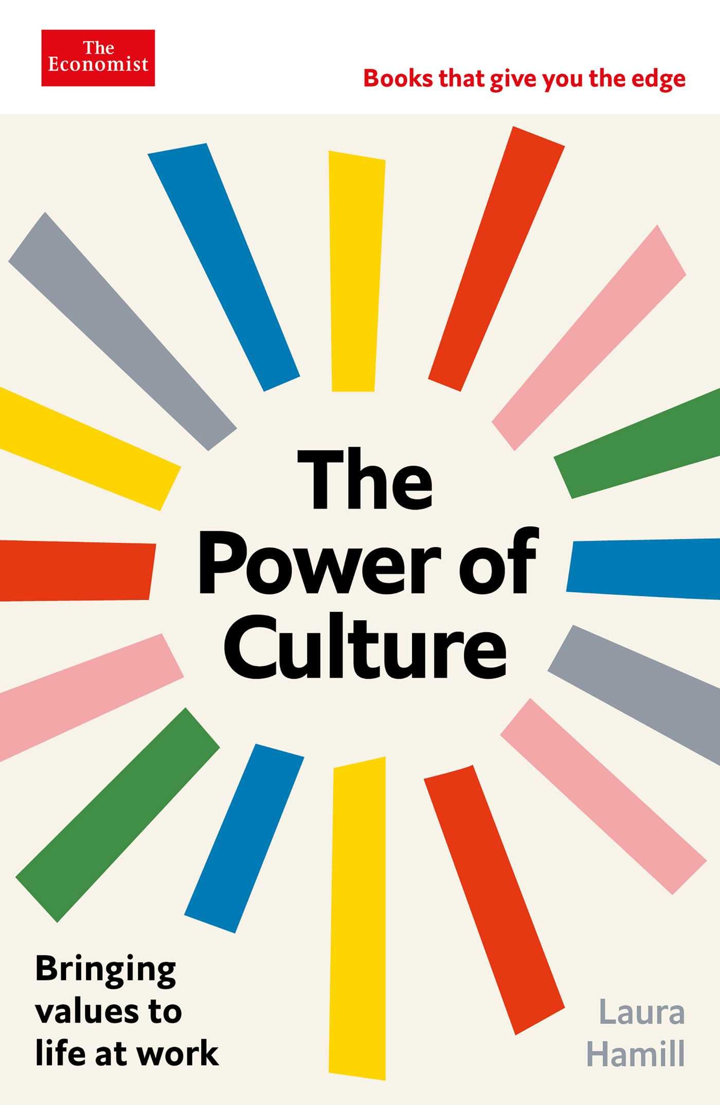 The Power of Culture: An Economist Edge Book (The Economist Edge Series ...