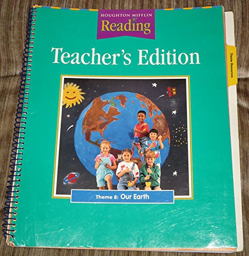 Houghton Mifflin Reading Teacher's Edition Grade 1 Lvl. 1.4 Theme 8 Our ...