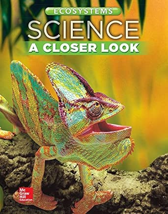 Amazon.com: Science, A Closer Look, Grade 4, Ecosystems: Student ...