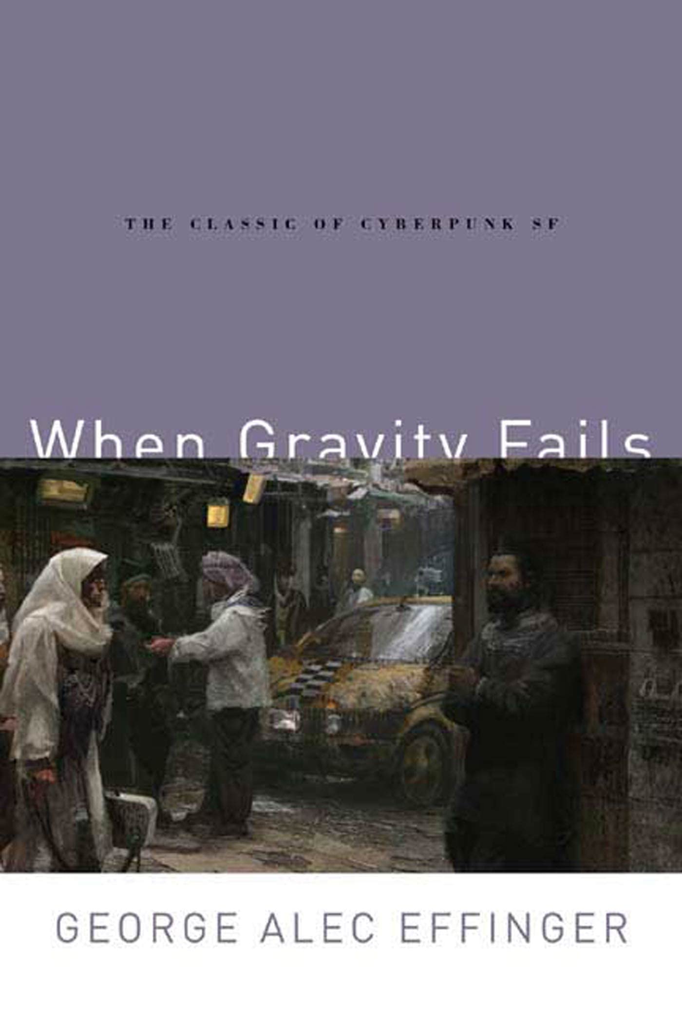 Amazon.com: When Gravity Fails: The Classic of Cyberpunk SF (The Audran ...