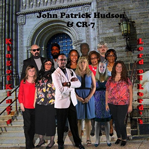 Amazon.com: King of Kings, Lord of Lords : John Patrick Hudson: Digital ...