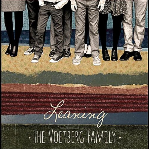 Play Leaning by The Voetberg Family on Amazon Music