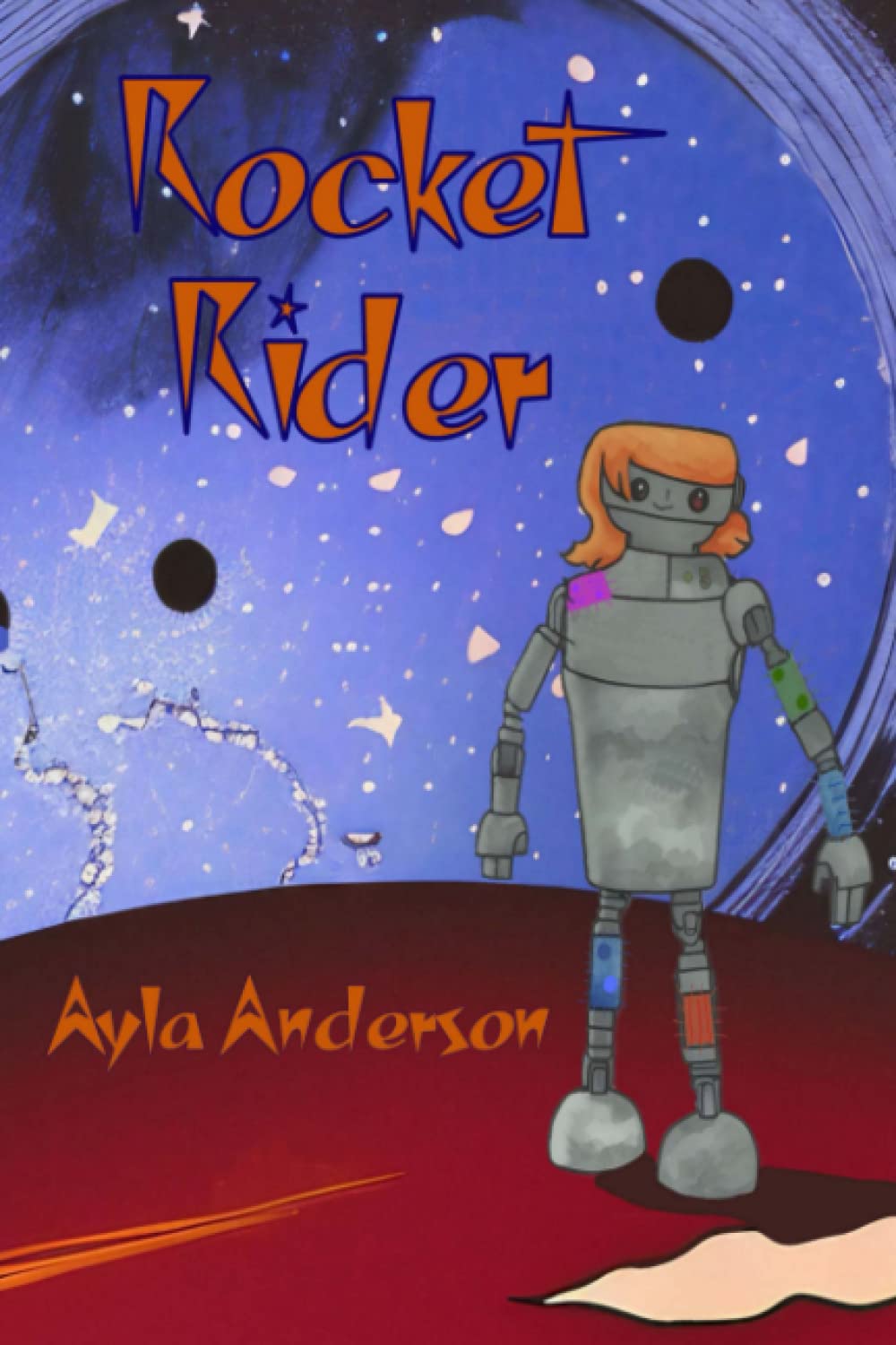 Rocket Rider: Anderson, Ayla: 9798387563294: Amazon.com: Books