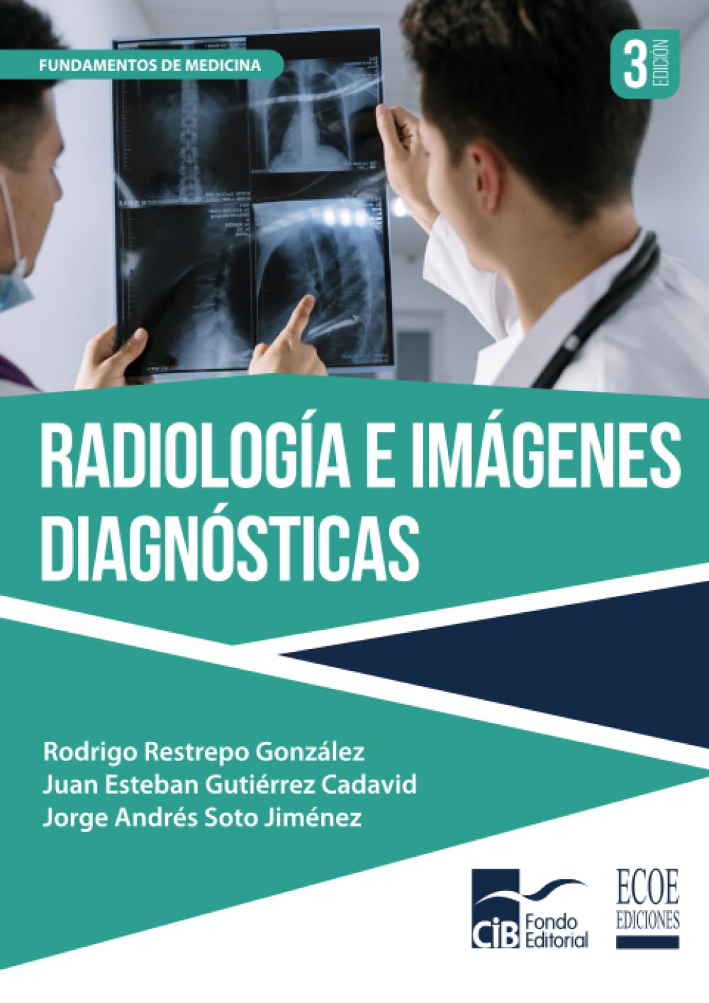 Radiología e imágenes diagnósticas (Spanish Edition) - Varios autores ...