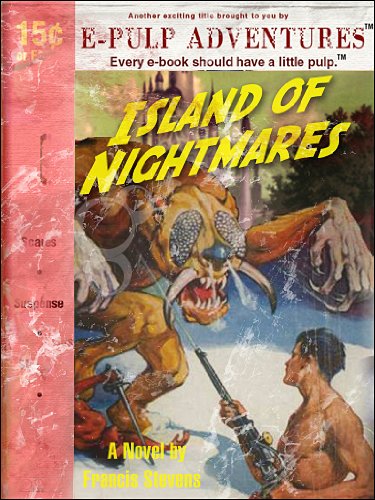 Island of Nightmares (A pulp adventure classic!) - Kindle edition by ...