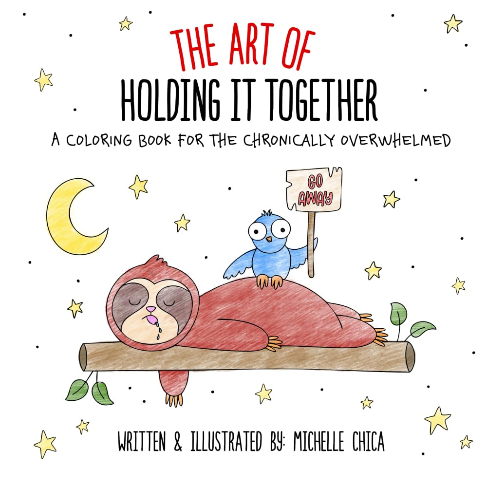 Amazon.com: The Art of Holding it Together: A Coloring Book for the ...