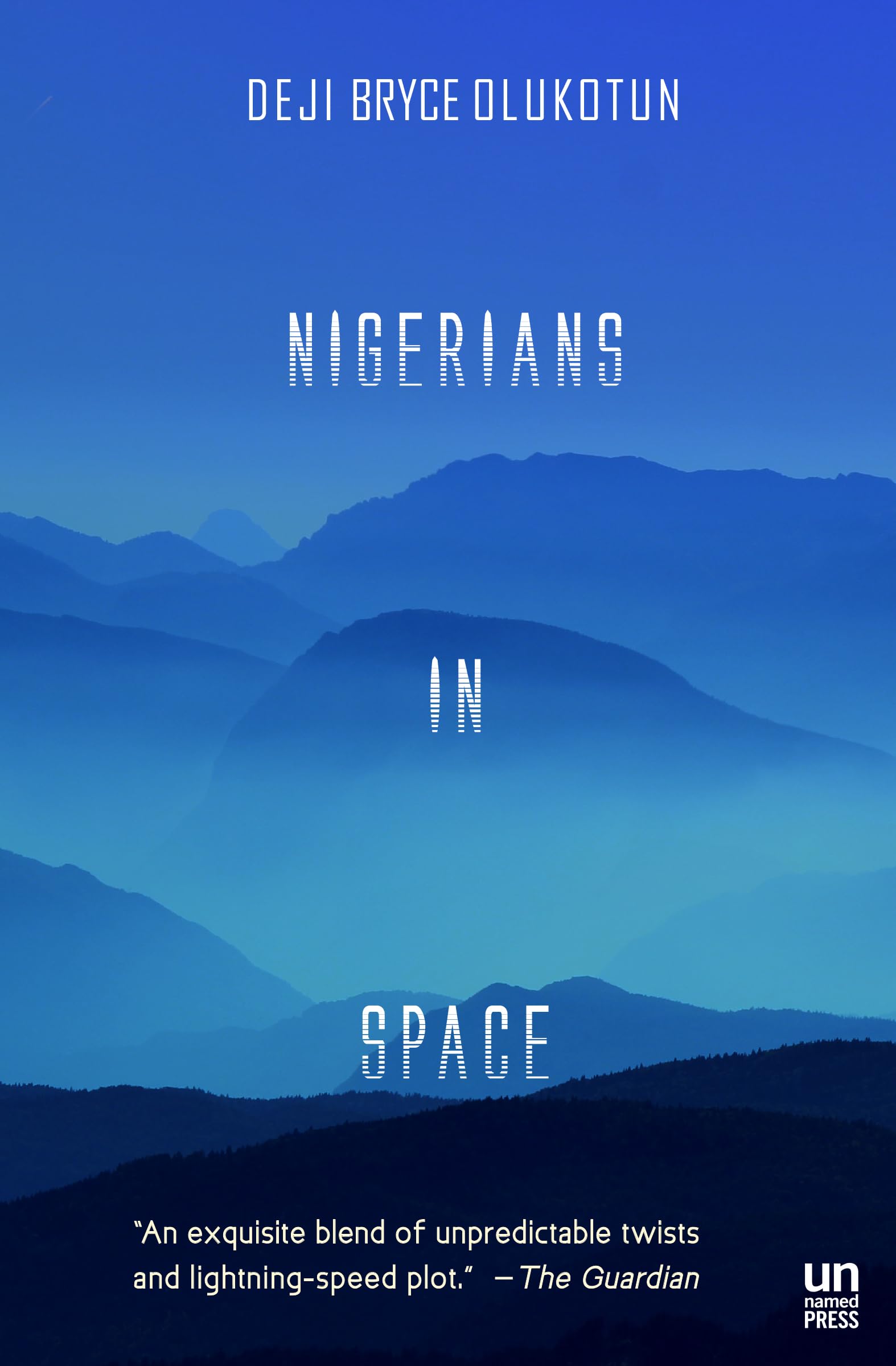 Nigerians in Space : Olukotun, Deji Bryce: Amazon.co.uk: Books