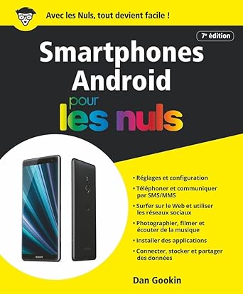 Amazon.fr - Les smartphones Android pour les Nuls, grand format, 7 ed ...