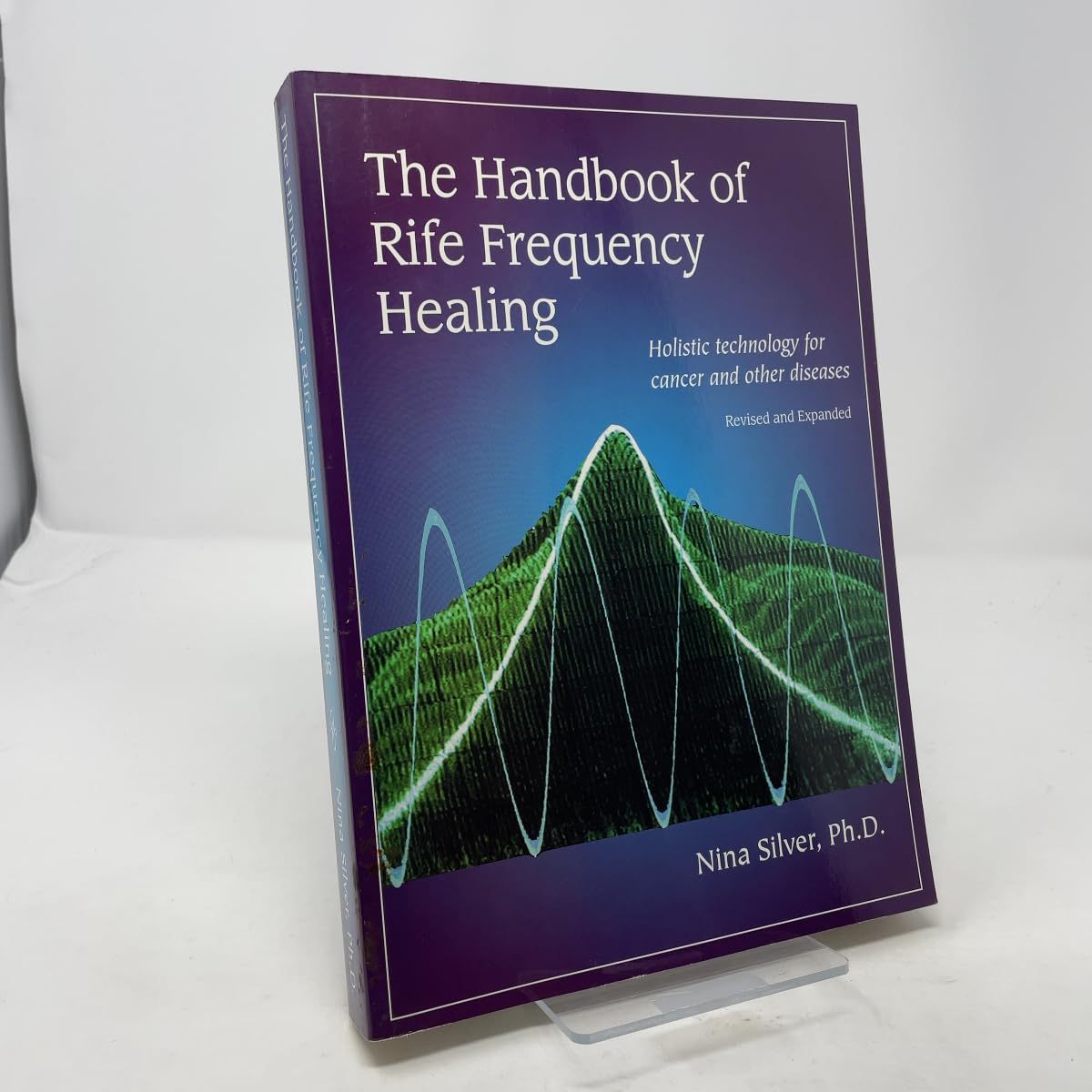 The Handbook of Rife Frequency Healing: Holistic Technology for Cancer ...