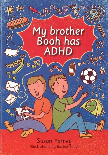 My Brother Booh Has Adhd Yarney Susan Books