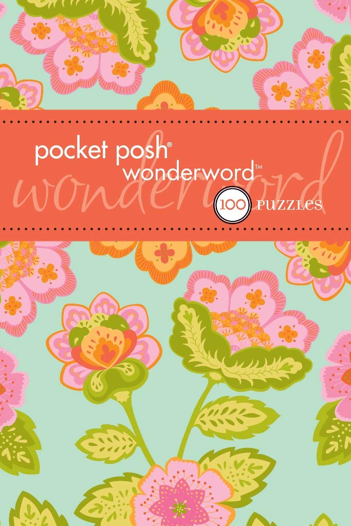 Pocket Posh Wonderword 3: 100 Puzzles: The Puzzle Society ...