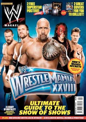 WWE Magazine April 2012 - WrestleMania XXVIII - Ultimate Guide to the ...