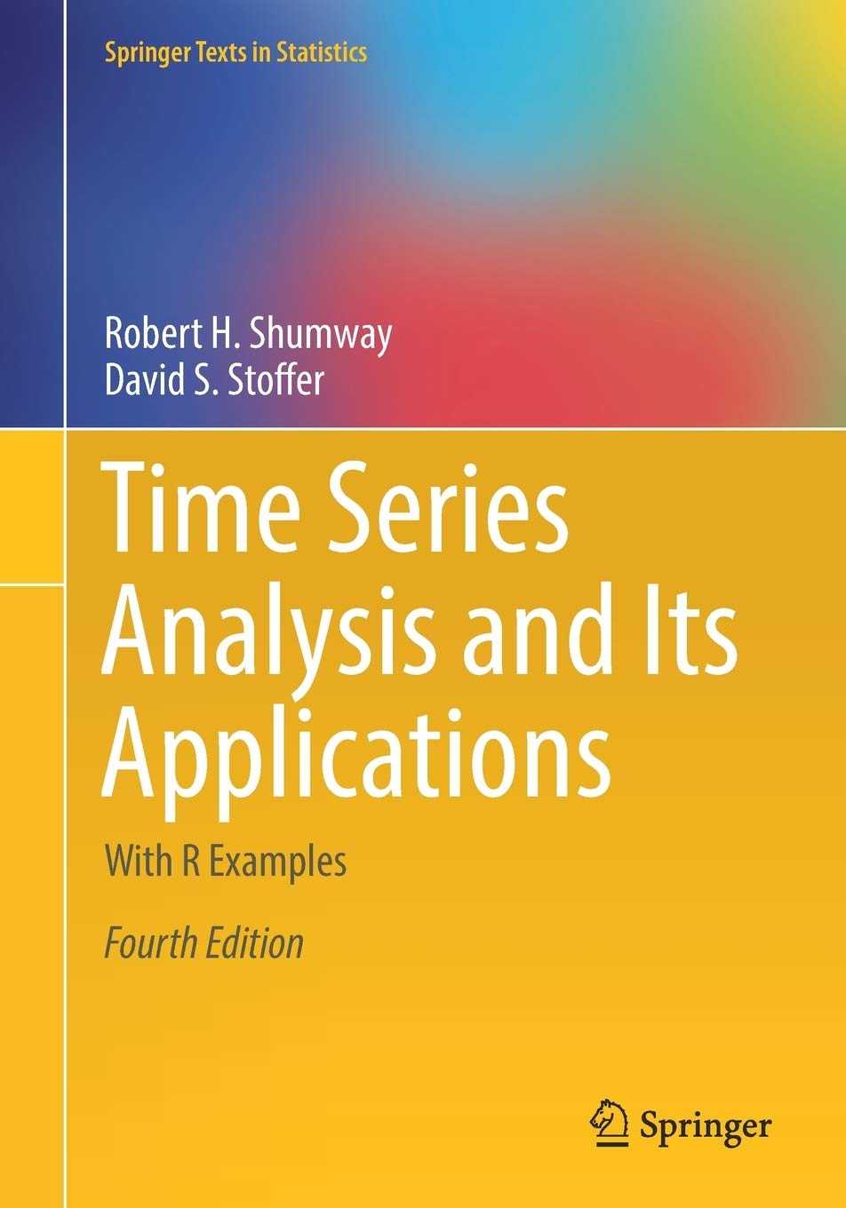 Time Series Analysis and Its Applications: With R Examples (Springer ...