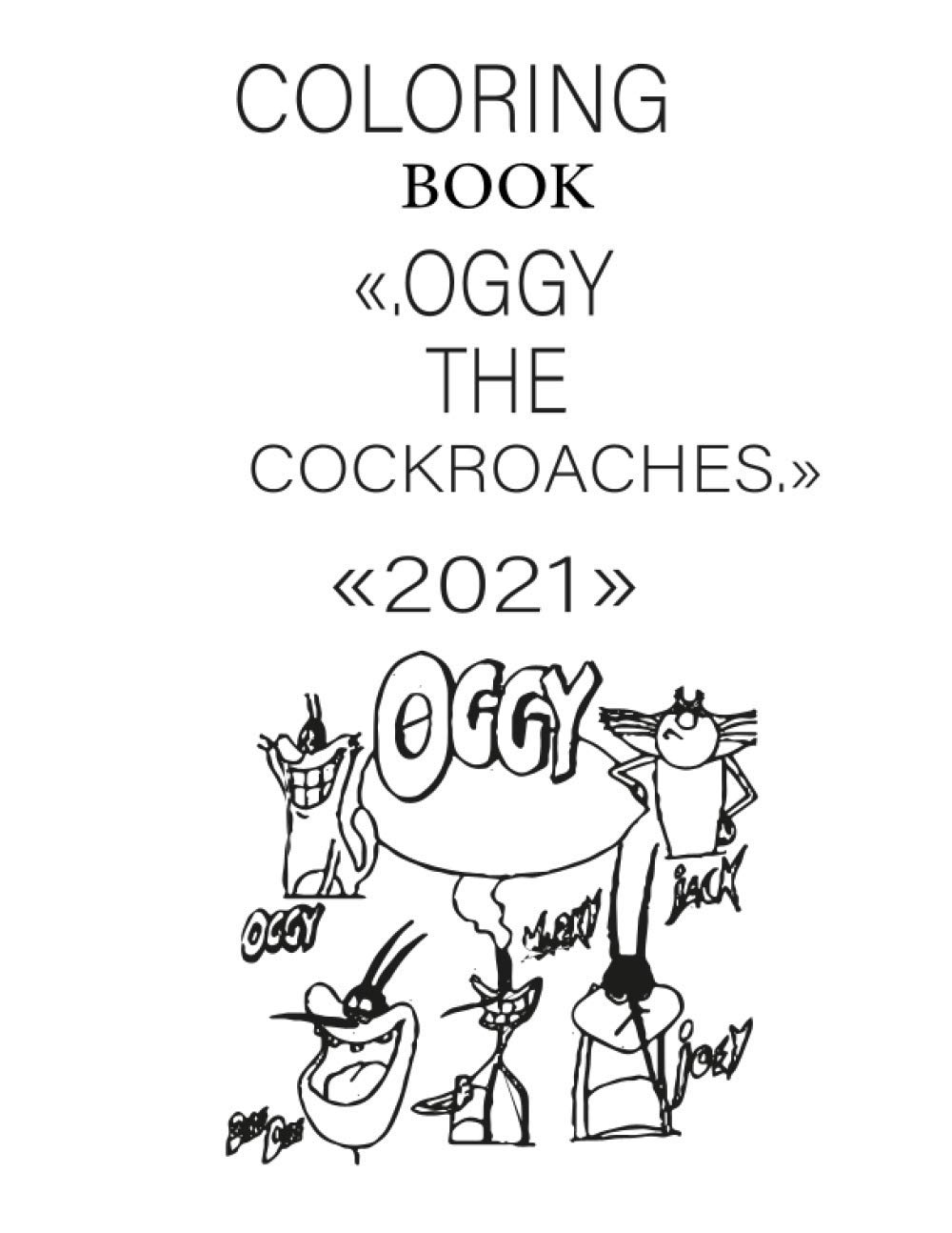 Oggy And The Cockroaches Coloring Pages To Download And Buy Navneet