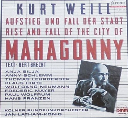 Kurt Weill, Aufstieg und Fall der Stadt Mahagonny, Text: Bert Brecht ...
