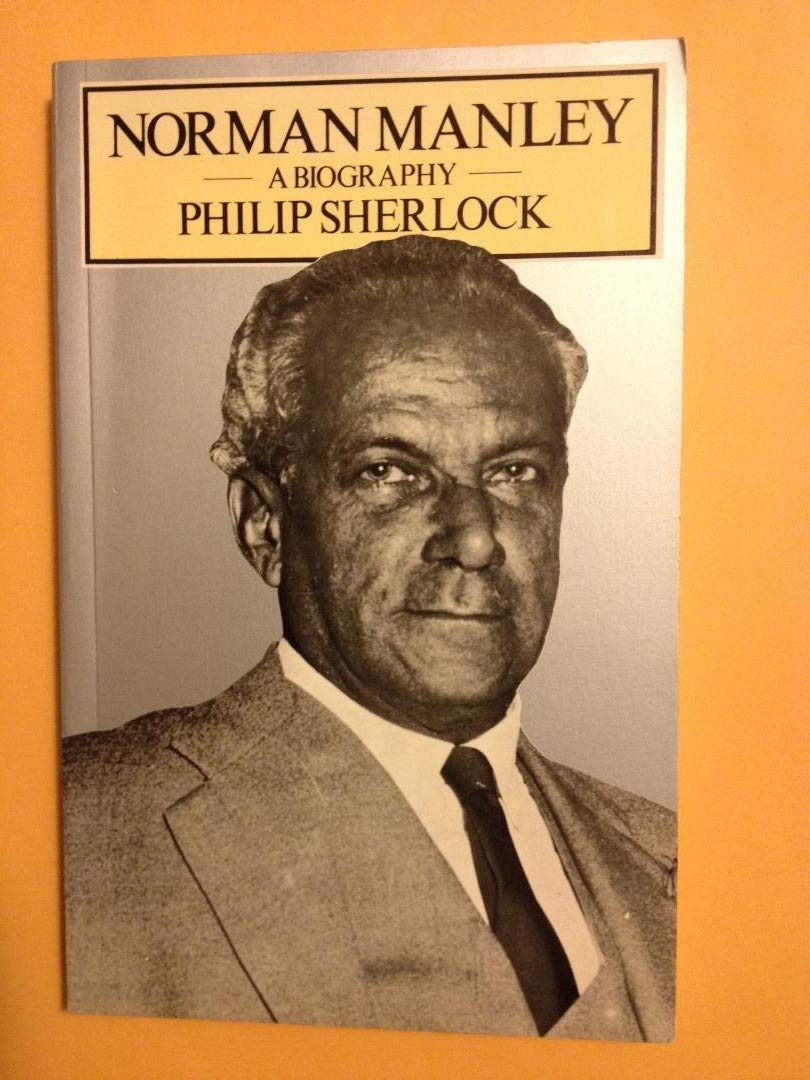 Amazon.co.jp: Norman Manley : Sherlock, Philip M.: 洋書