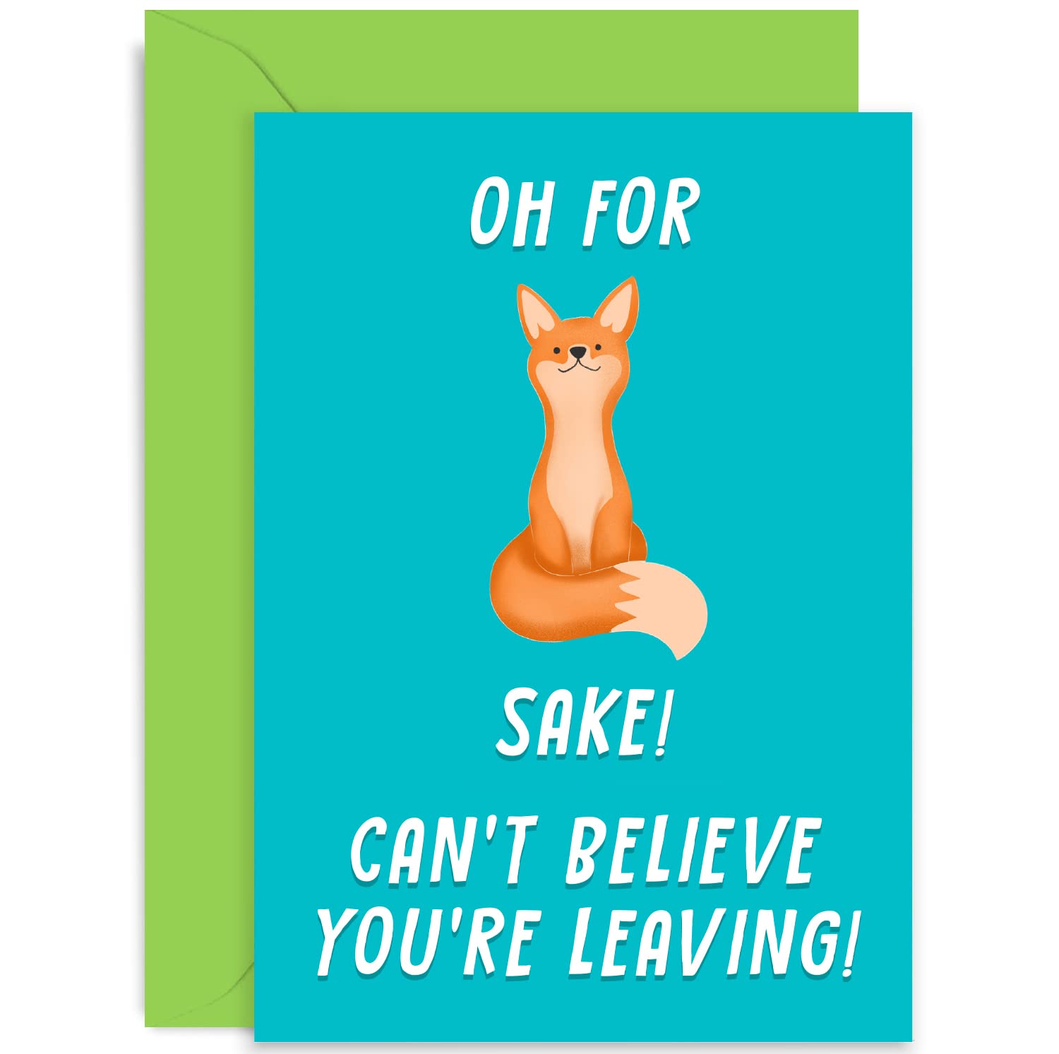 Old English Co. For Fox Sake Leaving Card - Funny Farwell Card for ...