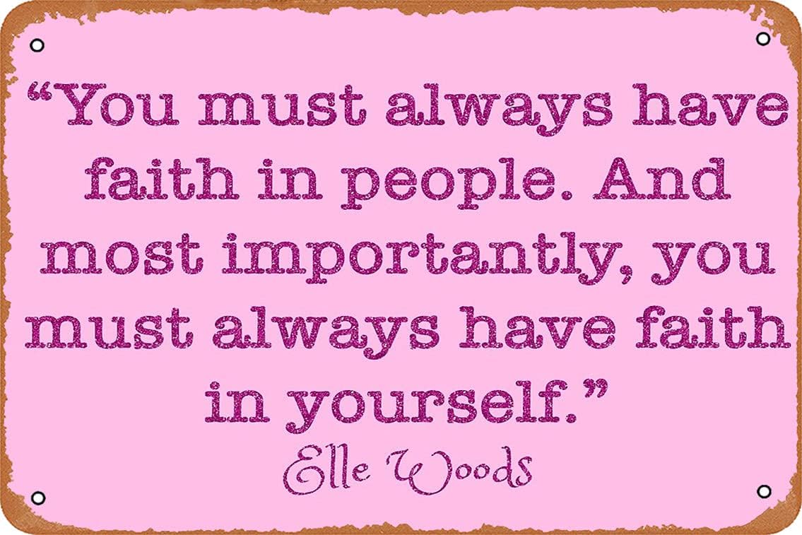 Amazon.com: AirBnk Elle Woods Quote Metal Tin Poster 12 X 8 Inches Man ...
