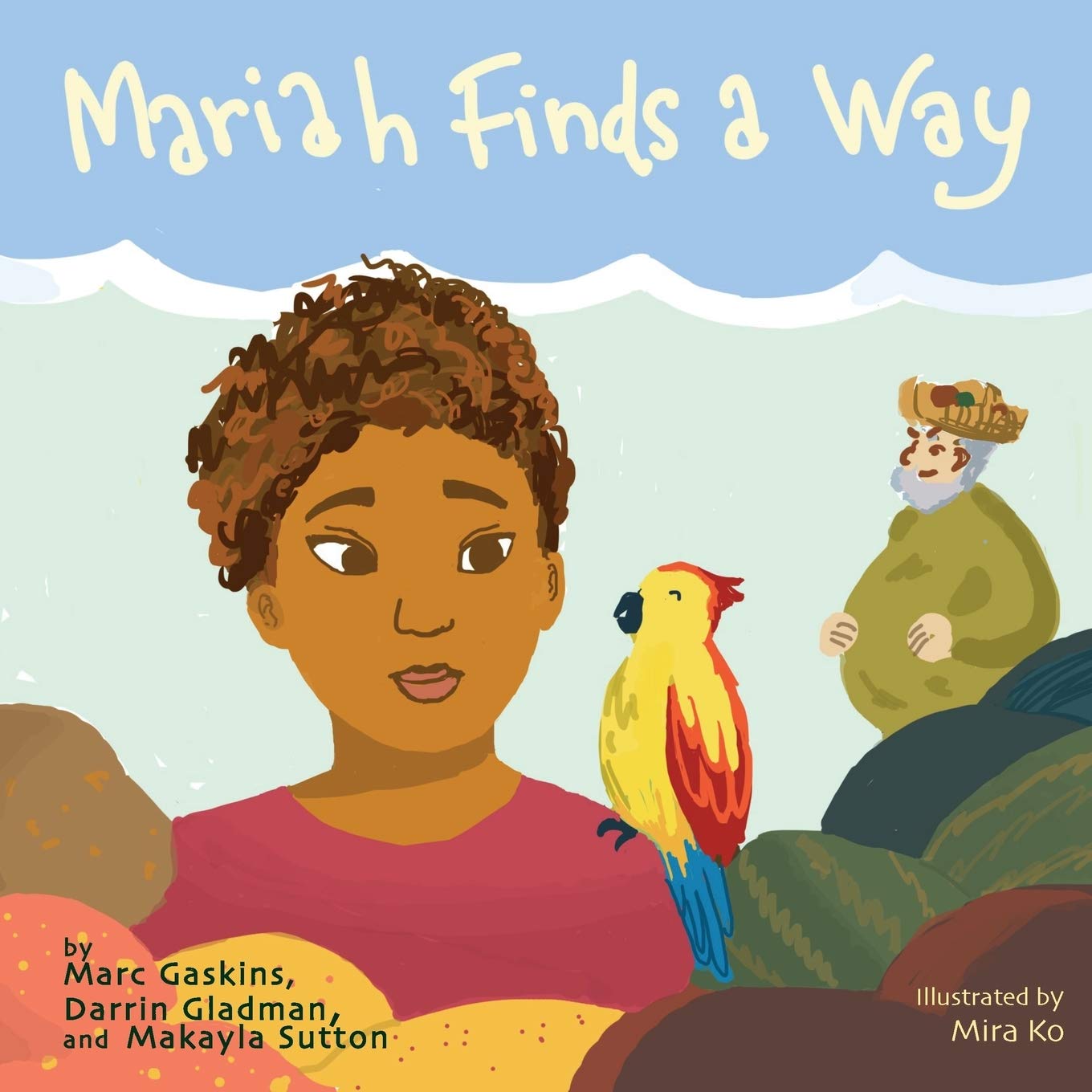 Amazon.com: Mariah Finds A Way (Books by Teens): 9780692300824: Gaskins ...