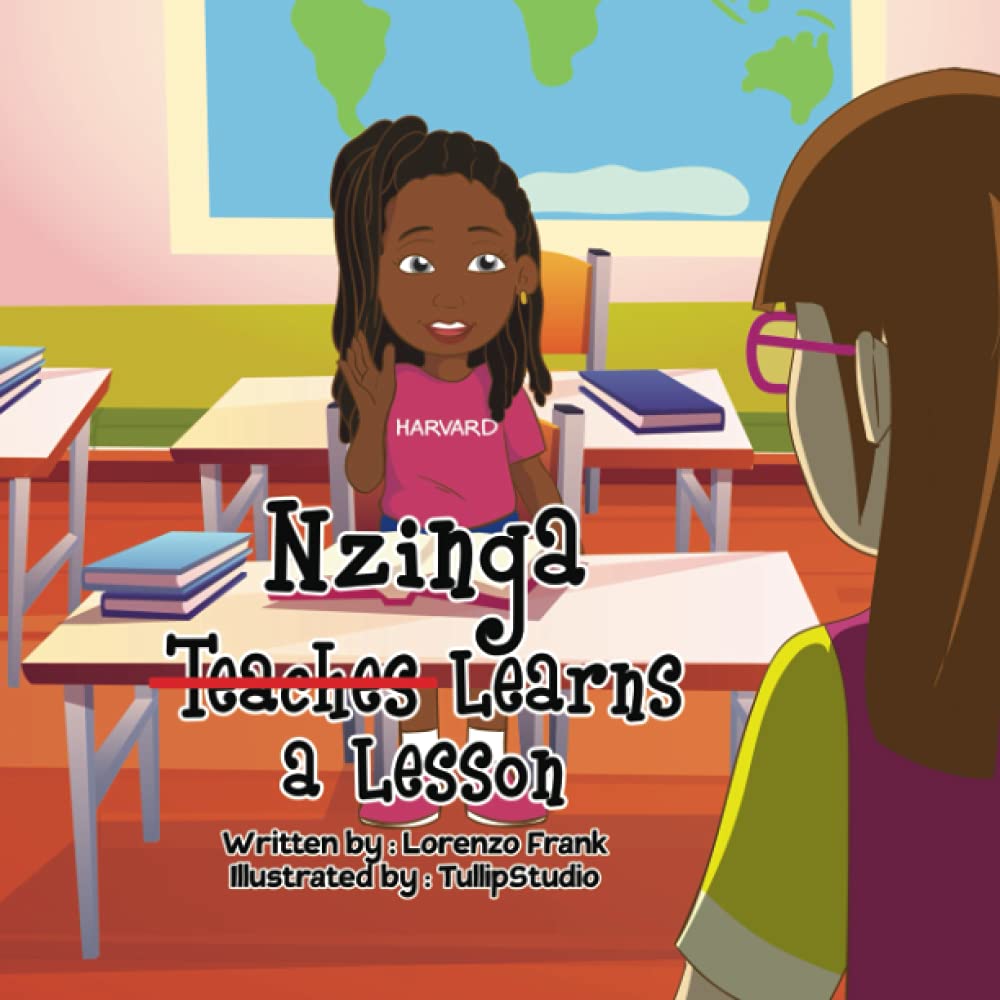 Nzinga Teaches/Learns A Lesson: Frank, Lorenzo, Studio, Tullip ...