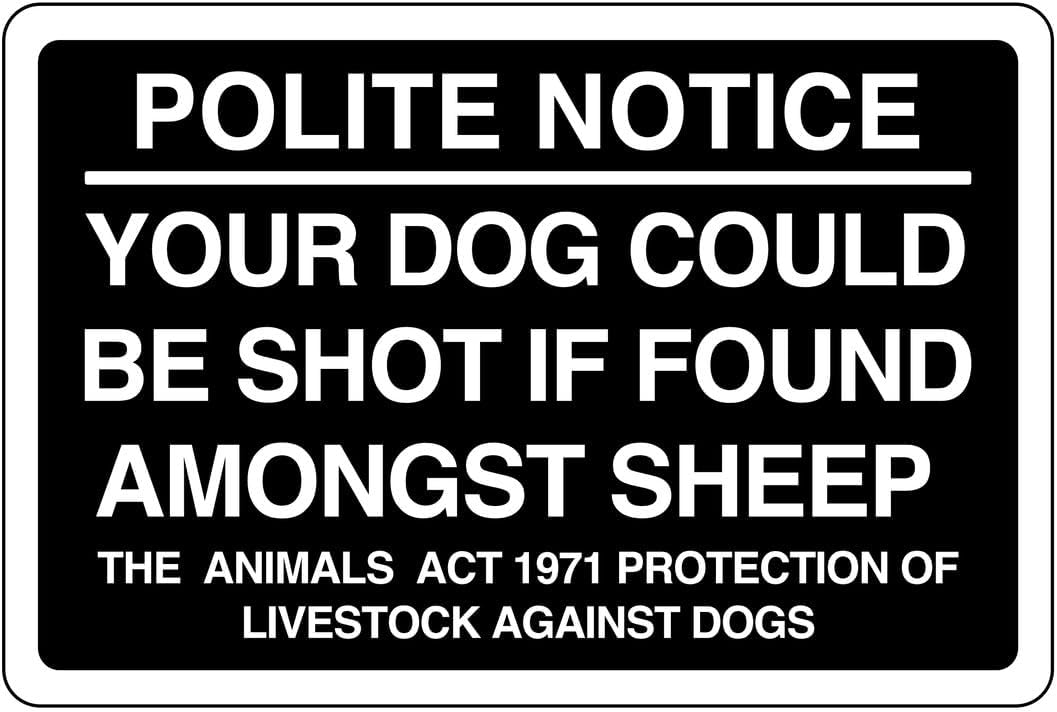 Polite notice animal protection act 1971 safety sign - 1.2mm Rigid ...