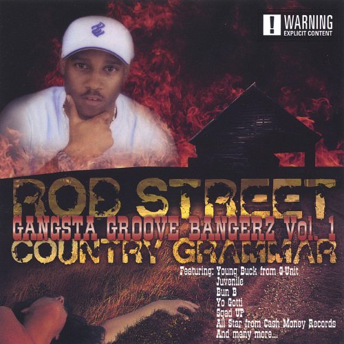Play Country Grammar:Gangsta Groove Bangerz Vol. 1 by Rob Street on ...