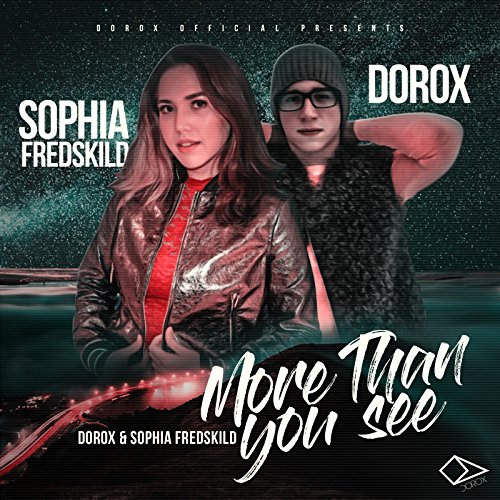 Play More Than You See by Dorox & Sophia Fredskild on Amazon Music