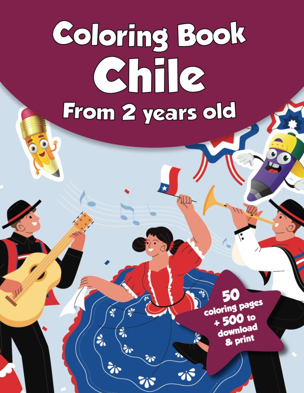 Coloring book for kids - Chile (from 2 years old): 50 coloring pages ...