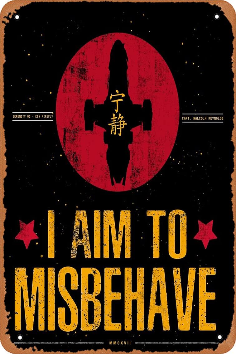 Amazon.com: I Aim To Misbehave Poster Metal Tin Sign Vintage 8x12 Inch ...
