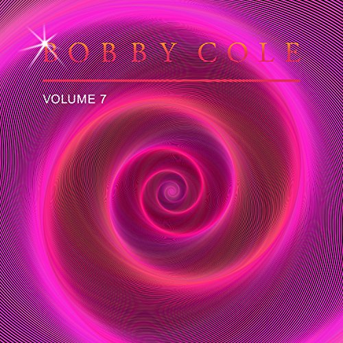 Amazon.com: Bobby Cole, Vol. 7 : Bobby Cole: Digital Music