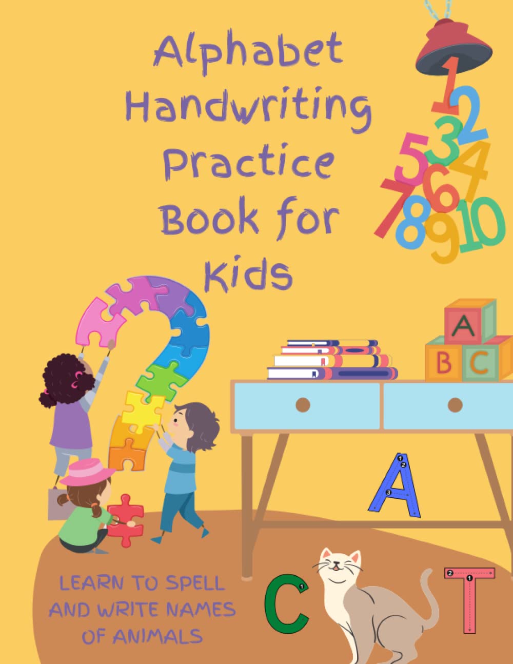 Buy Alphabet Handwriting Practice Book for Kids : Learn to spell and ...