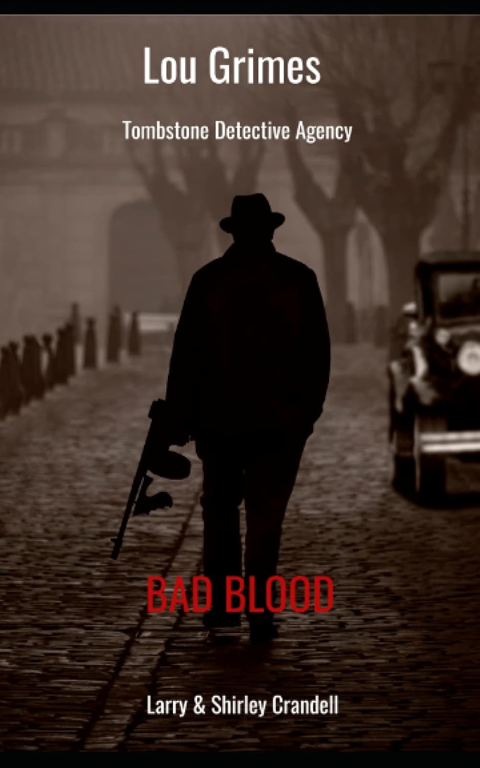 Amazon.com: Lou Grimes, Tombstone Detective Agency: Bad Blood ...