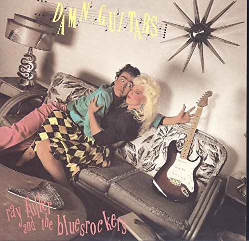 Amazon.com: Ray Fuller And The Bluesrockers: Damn Guitars LP NM USA ...