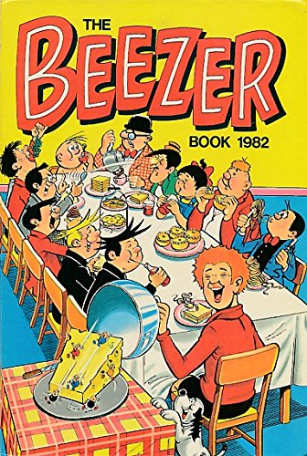 The Beezer Book: Annual 1982: Thomson, D C: Amazon.com: Books