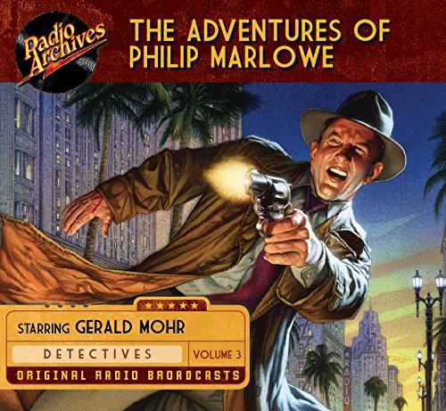 The Adventures of Philip Marlowe (3): Chandler, Raymond, Mohr, Gerald: 9781682622810: Amazon.com ...