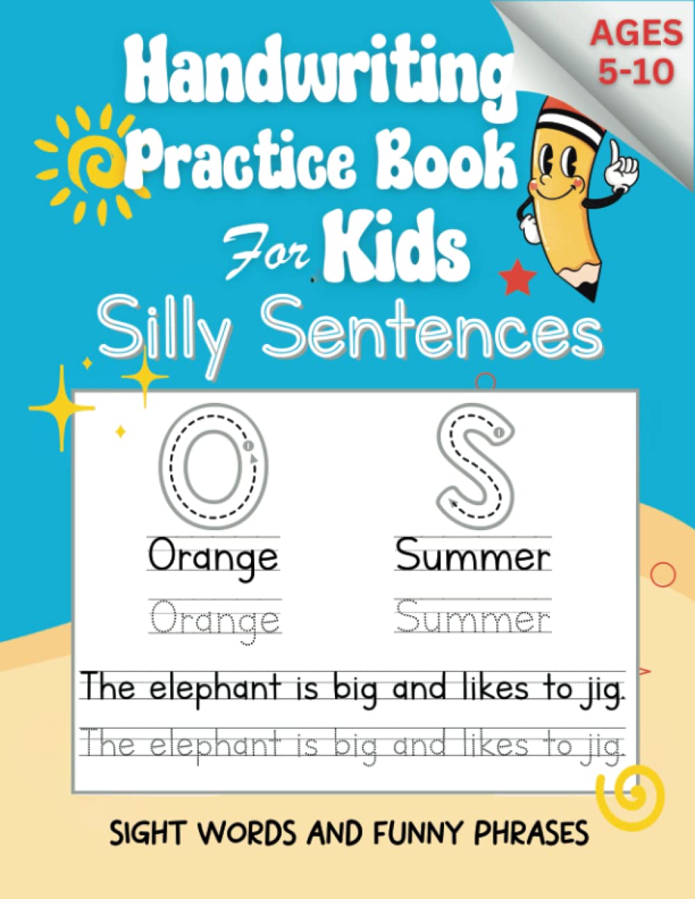 Handwriting Practice Book For Kids - Silly Sentences: Handwriting and ...
